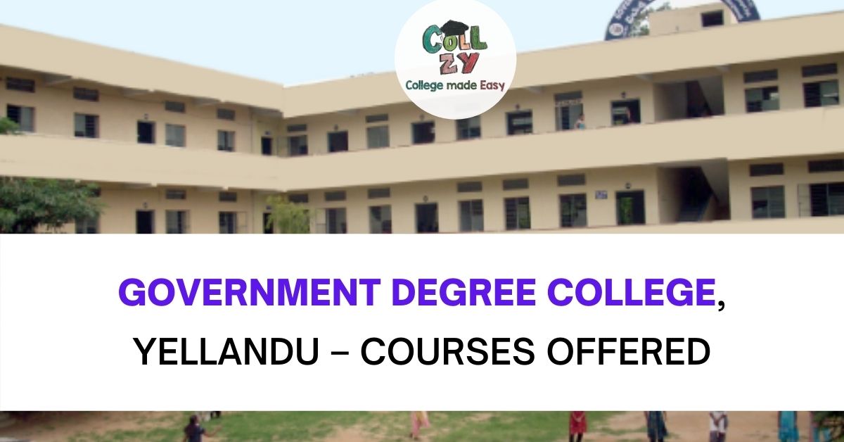 Government Degree College, Yellandu – Courses offered