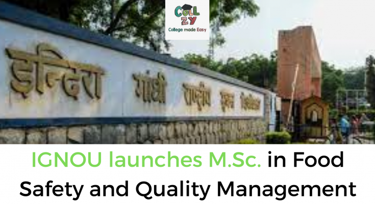 IGNOU Launches M Sc In Food Safety And Quality Management Collzy ignou-launches-m-sc-in-food-safety-and-quality-management-collzy